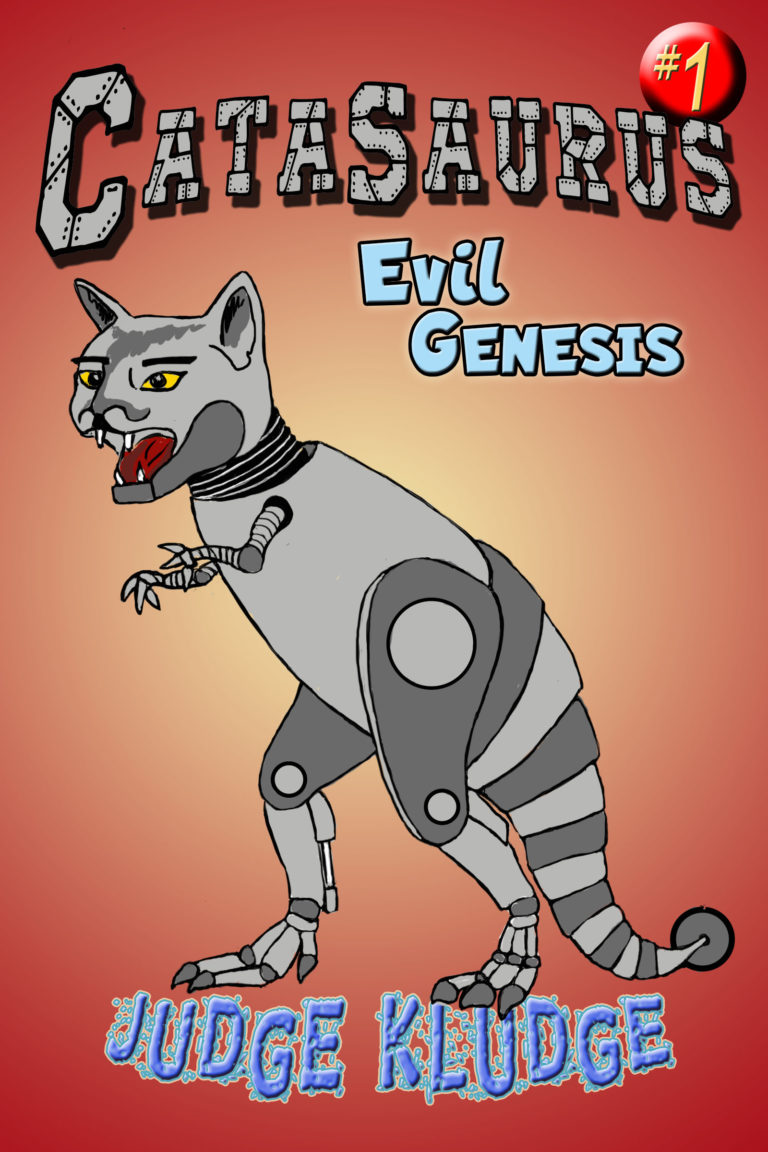 Catasaurus Series – Book One – Evil Genesis – KITTYSAURUS CLUB