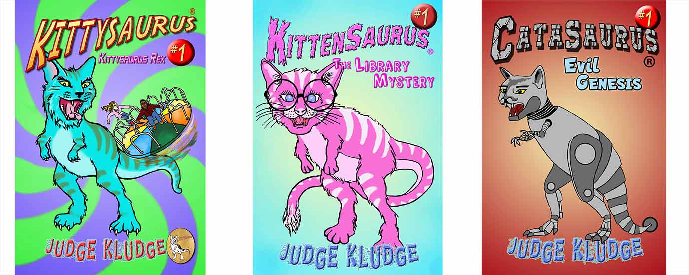 KITTYSAURUS CLUB – JUDGE KLUDGE – Author of delectable children's novels
